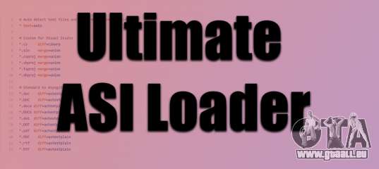 Ultimate ASI Loader pour GTA San Andreas Definitive Edition